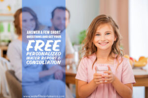 Water Quality Questionnaire - Water Filters of America